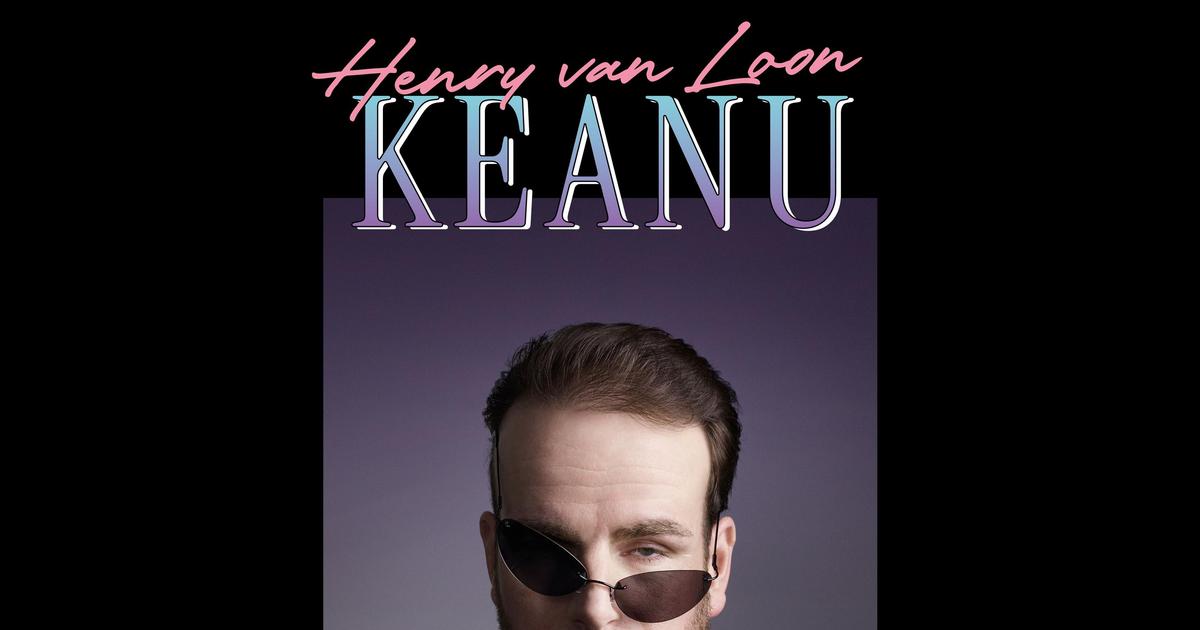 Henry van Loon - Keanu (reprise) · Theater de Stoep